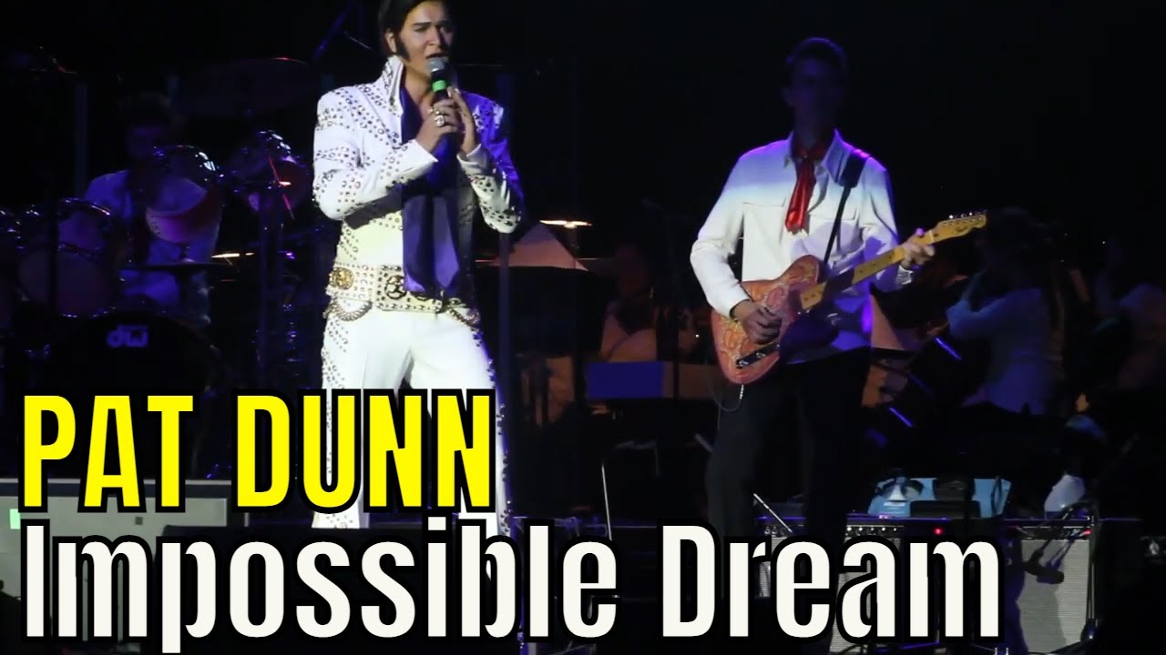 Pat Dunn | Impossible Dream | Tupelo Elvis Festival 2023 - YouTube