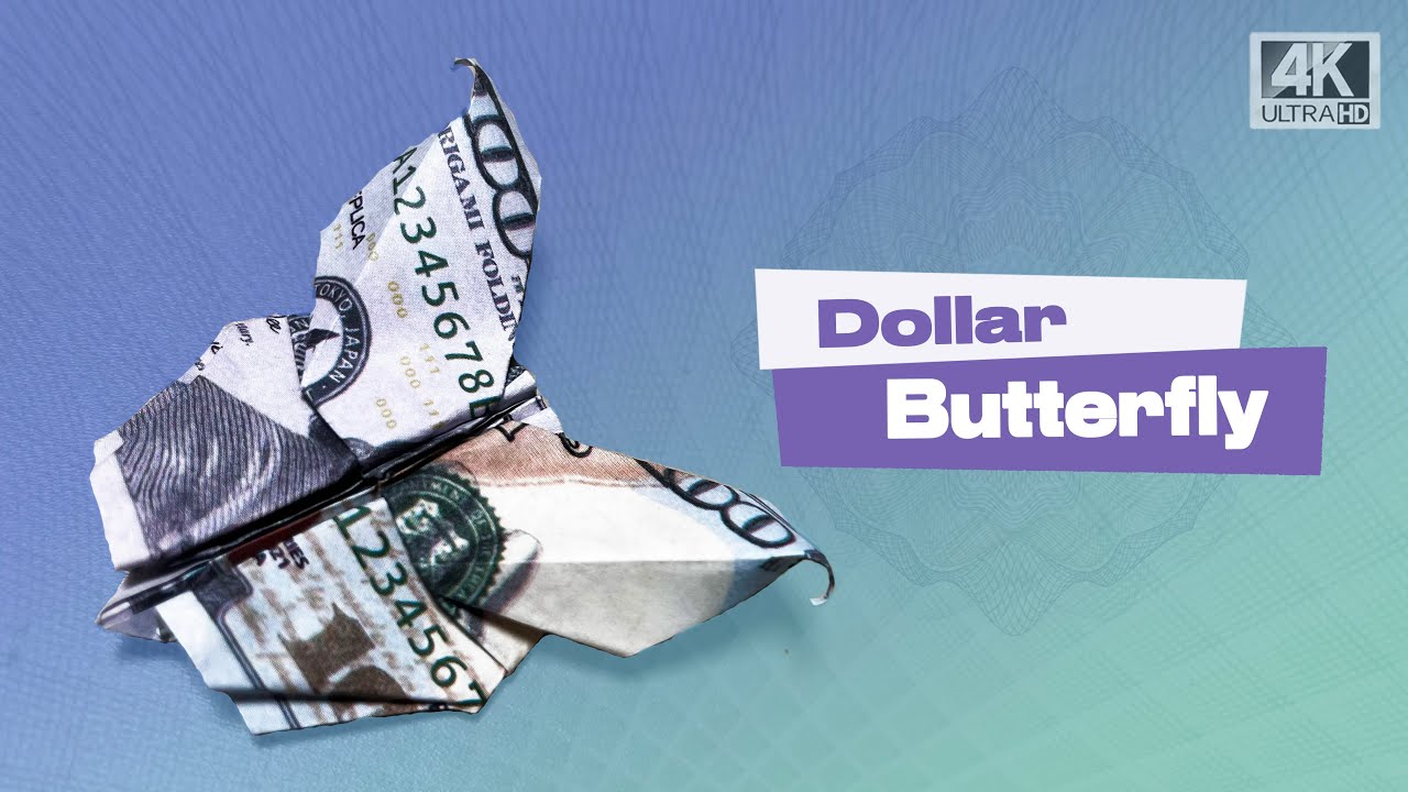 Stunning Dollar Bill Origami Butterfly | Step-by-Step Money Folding ...