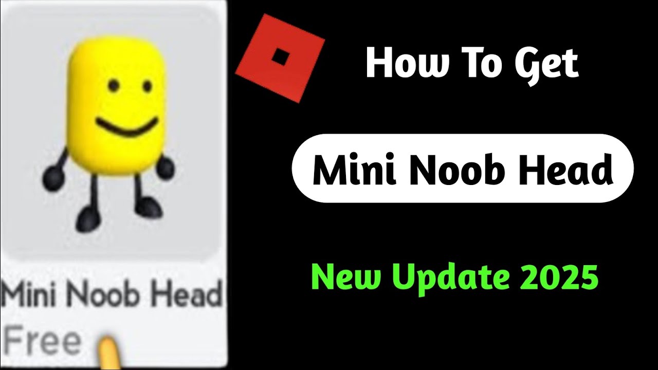 How To Get Mini Noob Head In Roblox.(New Update 2025) - YouTube