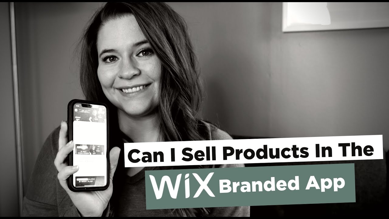 Can I Sell Products In the Wix Branded App? - YouTube
