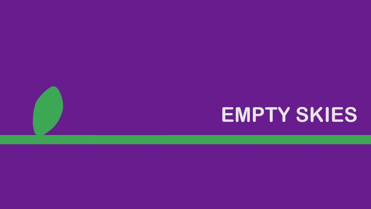 Empty Skies by me - YouTube