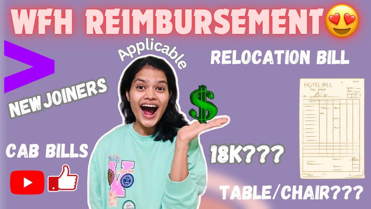 WFH Reimbursement ACCENTURE😍 | Relocation BILL | Who can CLAIM?? || HOW ...