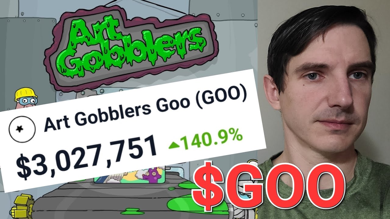 $GOO - ART GOBBLERS GOO TOKEN CRYPTO COIN ALTCOIN HOW TO BUY NFT NFTS ...
