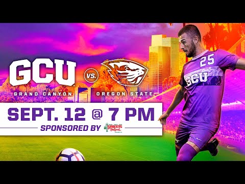 GCU Men's Soccer vs Oregon State September 12, 2019 - YouTube