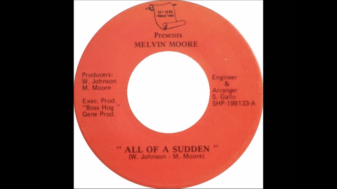 Melvin Moore - All Of A Sudden - YouTube