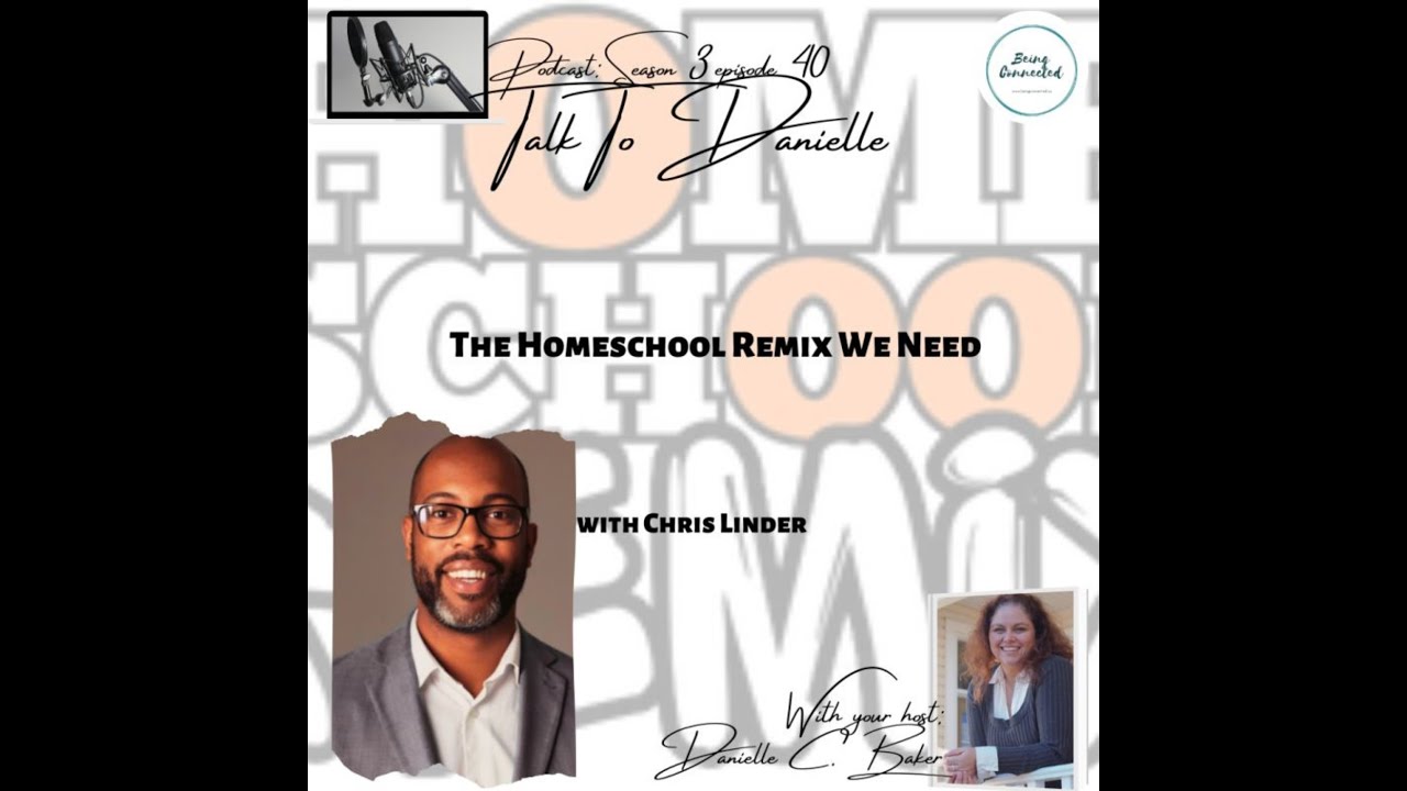The Homeschool Remix We Need with Chris Linder - YouTube
