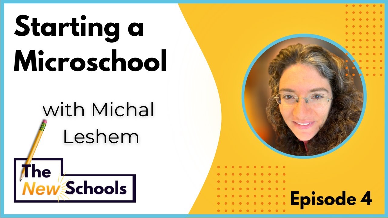 Michal Leshem - Starting a Microschool - YouTube