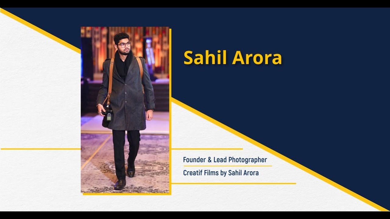 Sahil Arora – Founder and Lead Photographer | Creatif Films by Sahil ...