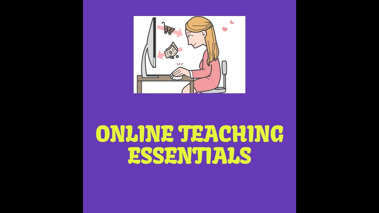 |Online Teaching Essentials| - YouTube