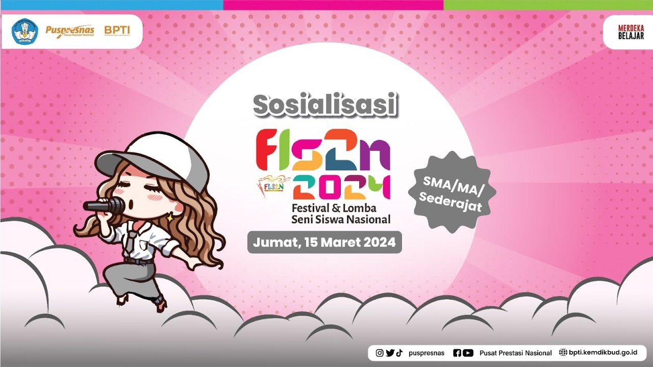 Sosialisasi FLS2N Jenjang SMA/MA Sederajat Tahun 2024 - YouTube