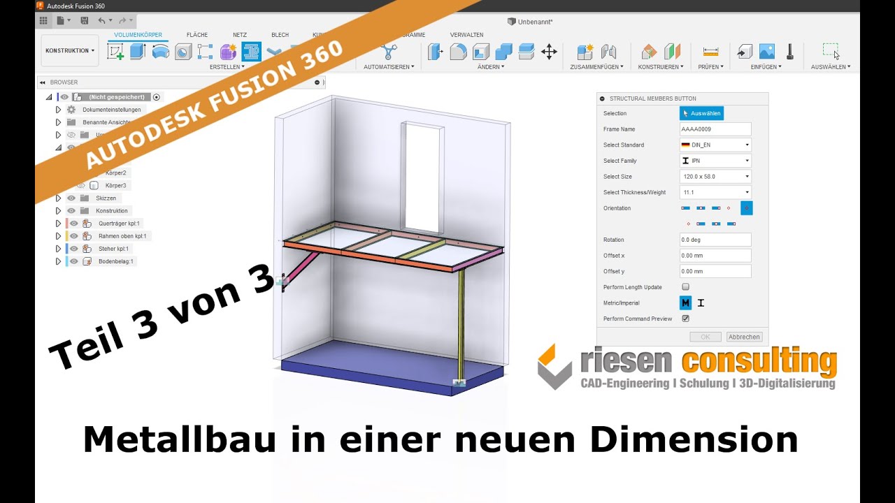 Autodesk Fusion 360 - Stahlbau Metallbau in einer neuen Dimension Teil ...