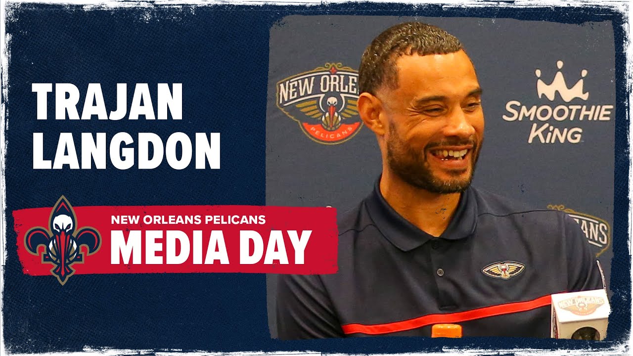 Trajan Langdon | New Orleans Pelicans Media Day 2022 - YouTube