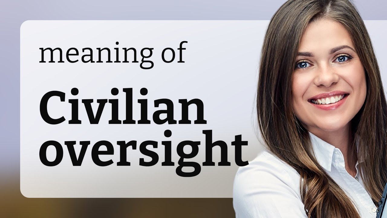 Understanding Civilian Oversight in Law Enforcement - YouTube