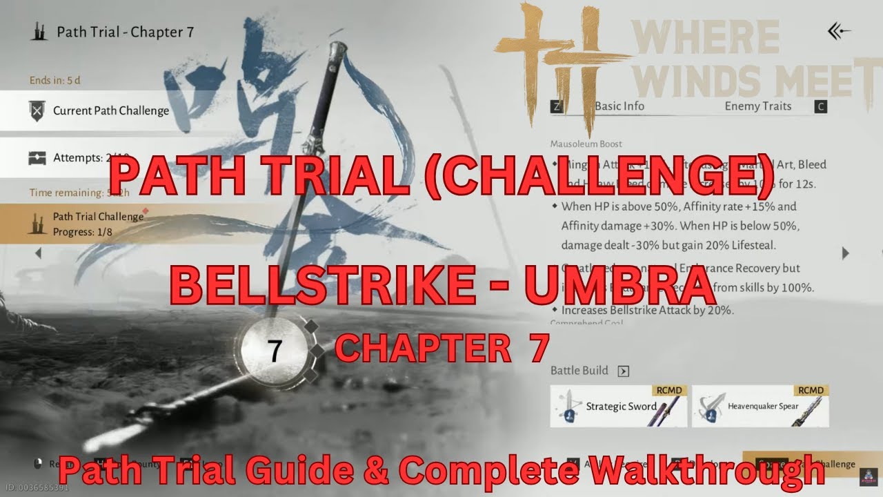 Where Winds Meet - Path Trial: Bellstrike - Umbra | Chapter 7 Guide ...