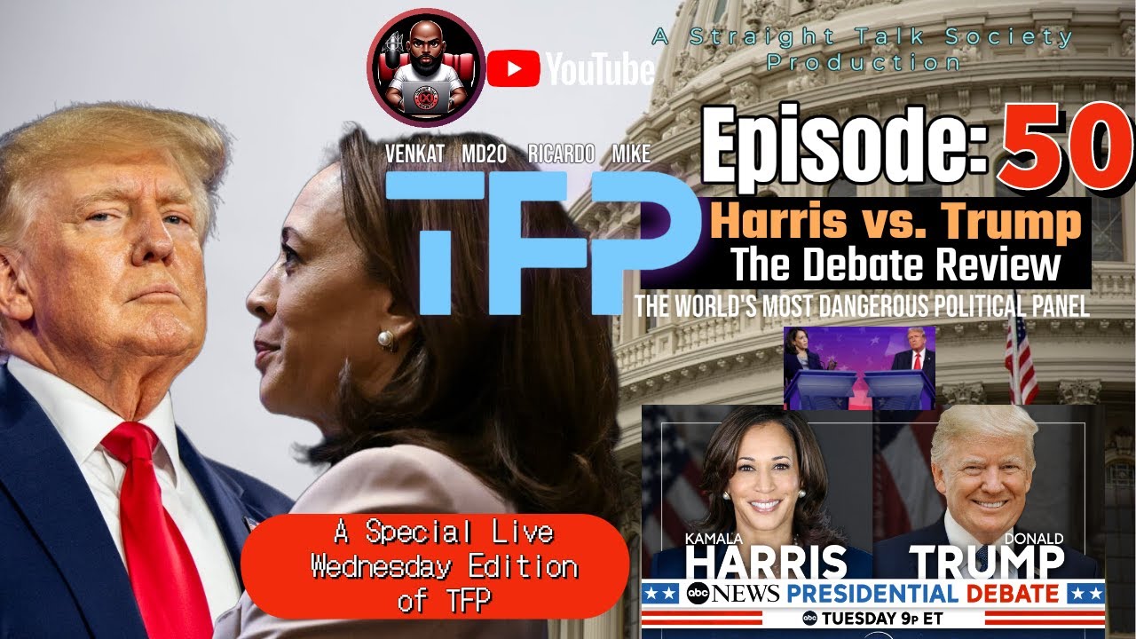 TFP Ep. 50: - Harris vs. Trump - The Debate Review - YouTube