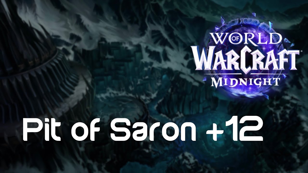 Pit of Saron + 12 | WoW Midnight BETA - YouTube