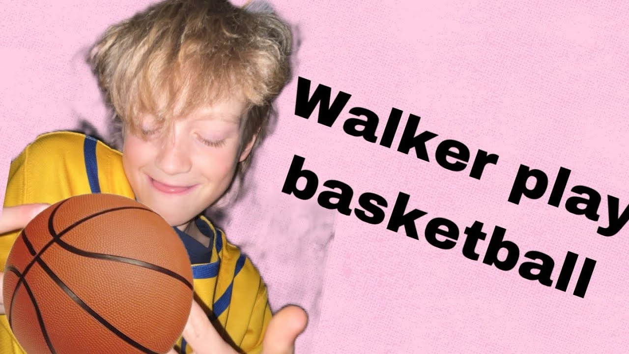 Walker play basketball (feat- Jayce) - YouTube