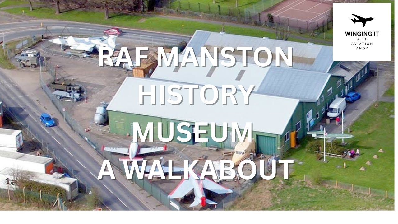 RAF Manston History Museum: A walkabout that will amaze you! - YouTube