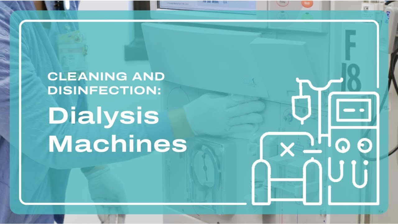 Cleaning and Disinfection: Dialysis Machines - YouTube