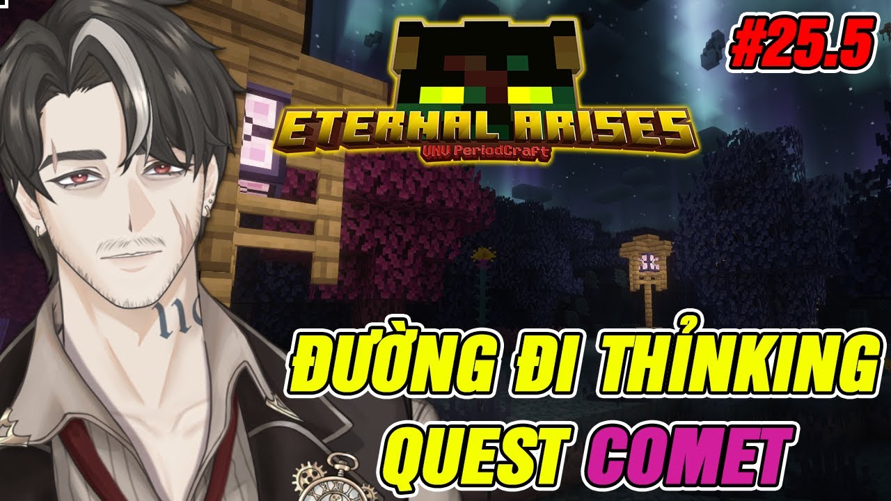 【🔴LIVE | MINECRAFT 】ETERNAL ARISES: VỪA XEM SEN VS PRX VỪA CHẠY QUEST COMET #25.5 - YouTube
