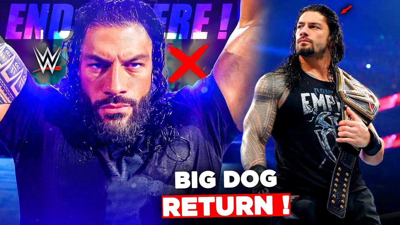 BAD NEWS ! ROMAN REIGNS TRIBAL CHIEF END BIG DOG Returning BACK ...