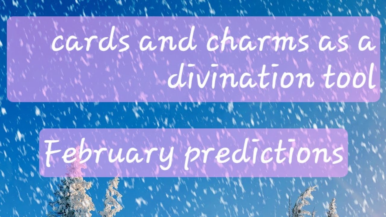 Your February predictions🔮🧸🪄 What is going to happen?? ️ ️ - YouTube