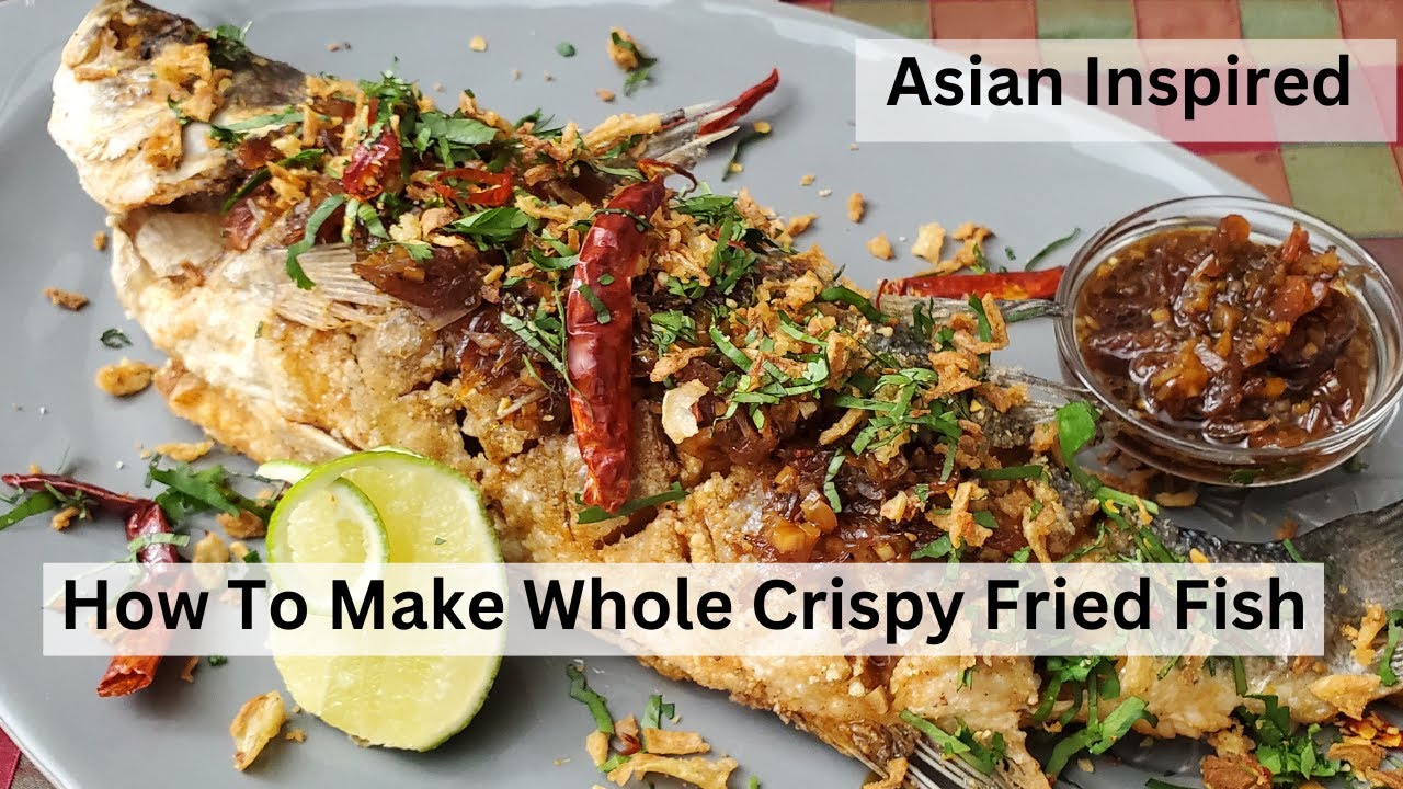 How To Cook A Whole Fish (Crispy & Delicious!) - YouTube