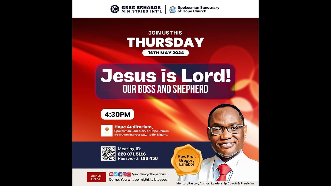 JESUS IS LORD, OUR BOSS AND SHEPHERD || THURSDAY SERVICE || 16-05-2024 ...