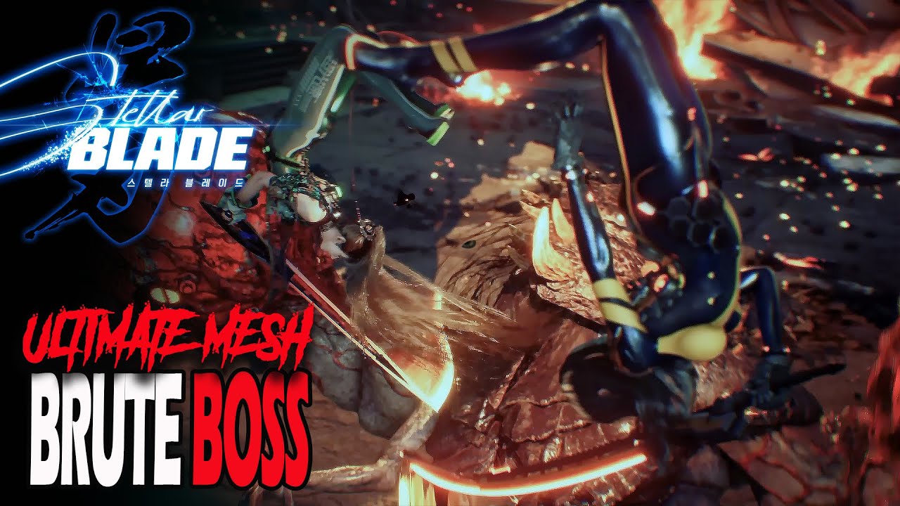 ULTIMATE MESH ATTACK - BRUTE BOSS FIGHT SCENES - STELLAR BLADE - YouTube