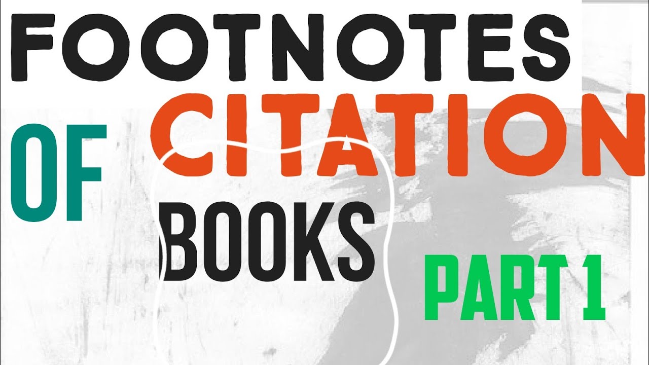 Citation Footnote Part 1 - YouTube