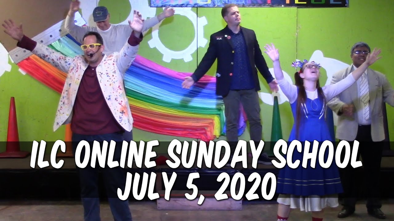 ILC Online Sunday School | July 5, 2020 - YouTube
