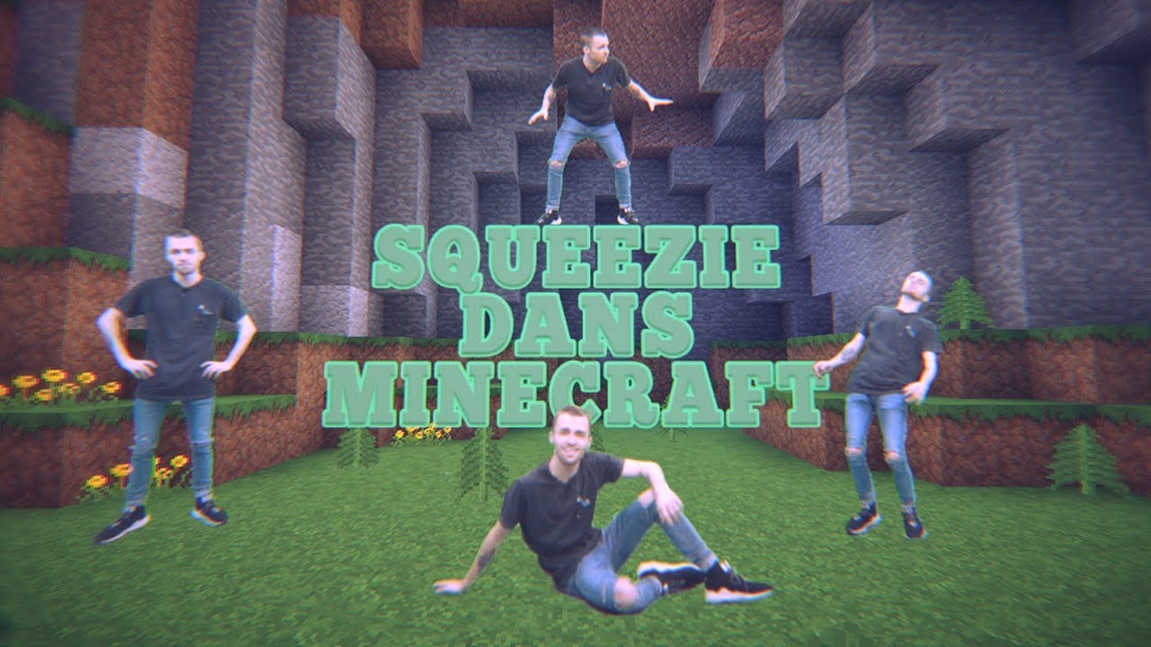 SQUEEZIE DANS MINECRAFT (FOND VERT) - YouTube