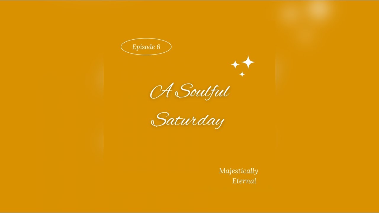 A Soulful Saturday - YouTube