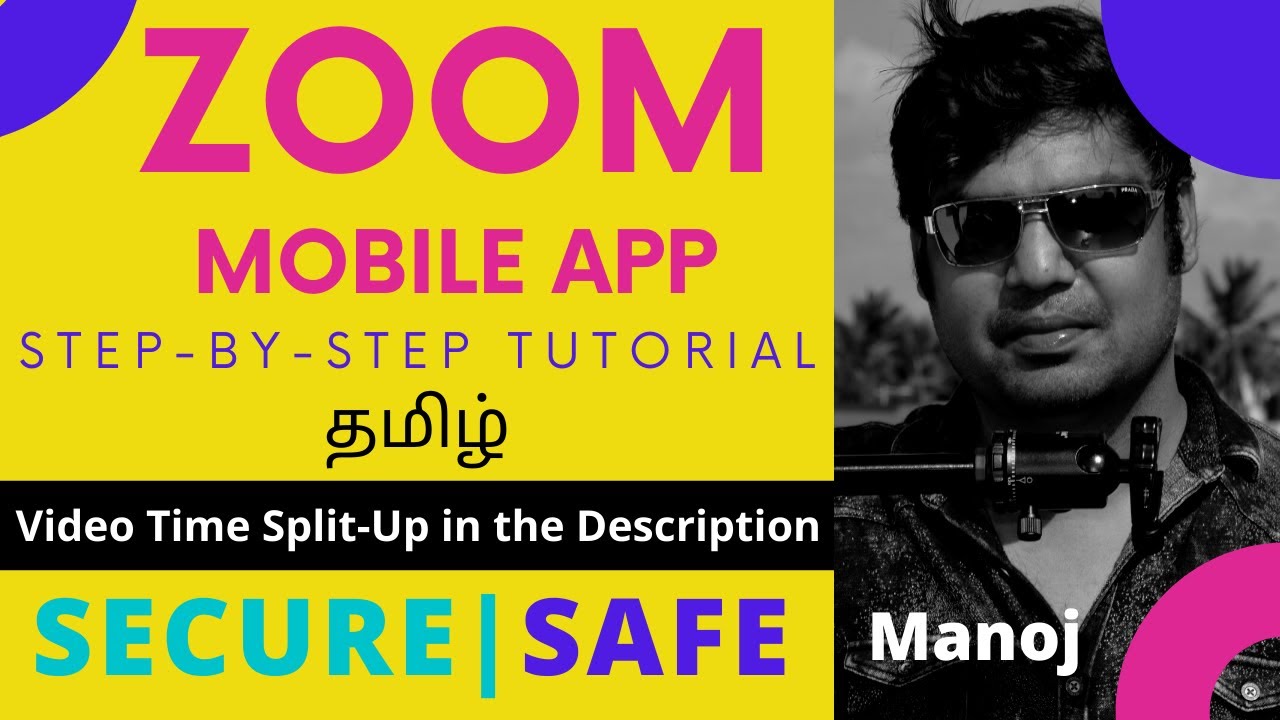 Zoom App Tutorial | A Step by Step Tutorial for Beginners | Secure ...