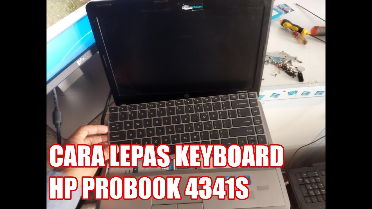 CARA LEPAS KEYBOARD HP PROBOOK 4341S - YouTube
