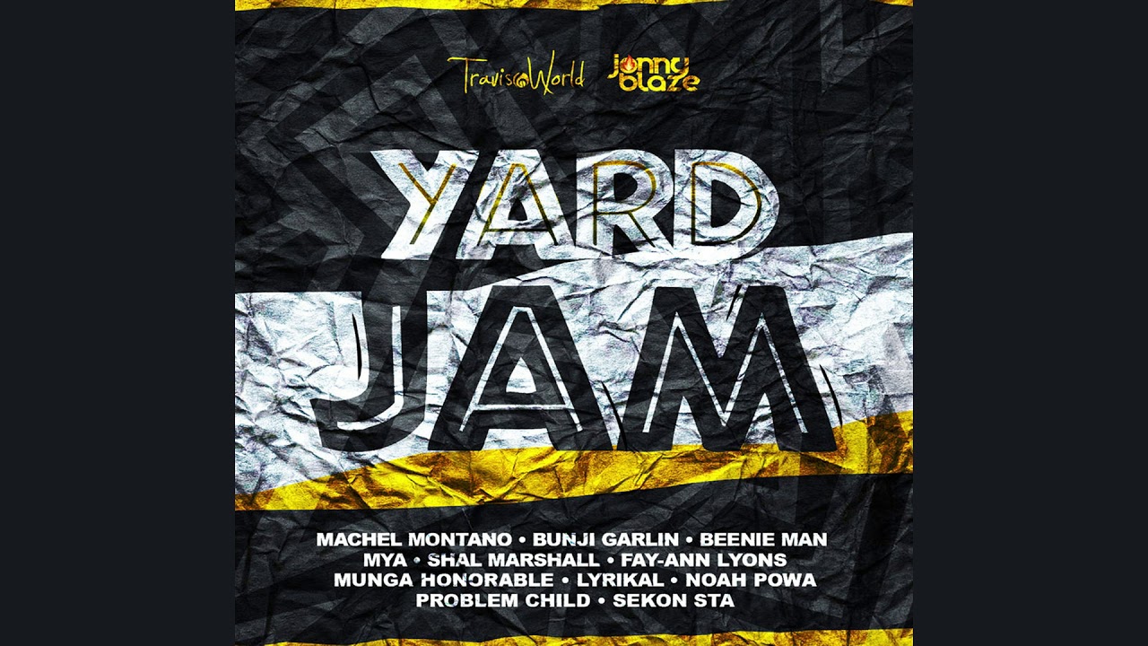 Yard Jam Riddim Mix (SOCA 2019) Machel Montano,Bunji Garlin,Sekon Sta ...