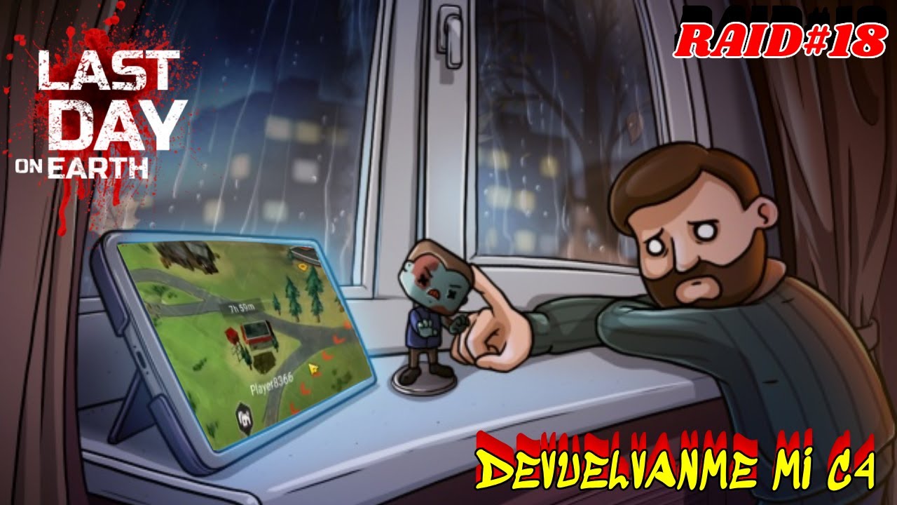 RAID "PLAYER8366" CUAL FUE EL MAL QUE YO HICE | LAST DAY ON EARTH ...