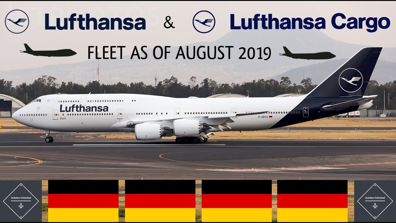 Lufthansa & Lufthansa Cargo fleet as of August 2019 - YouTube