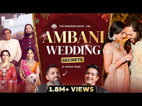 Inside The Ambani Wedding - Hidden Details & Secrets | ft. Akaash Singh | TRS