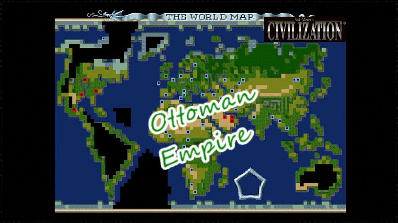 【Civ1/初代シヴィライゼーション 新・世界七大文明】 オスマン帝国 近世・近代編 #5 - YouTube