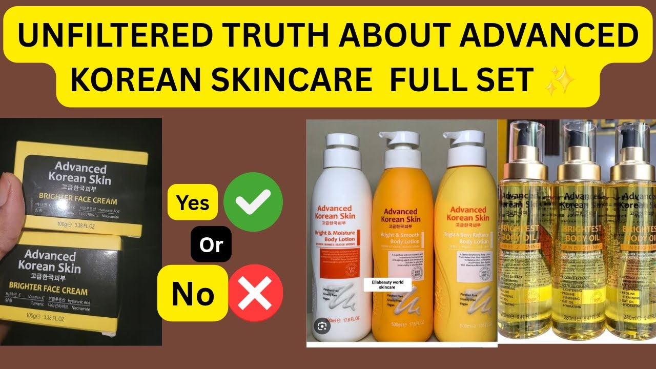 "ADVANCED KOREAN SKINCARE Full Set Review 🔥 Face Cream, Body Lotion ...