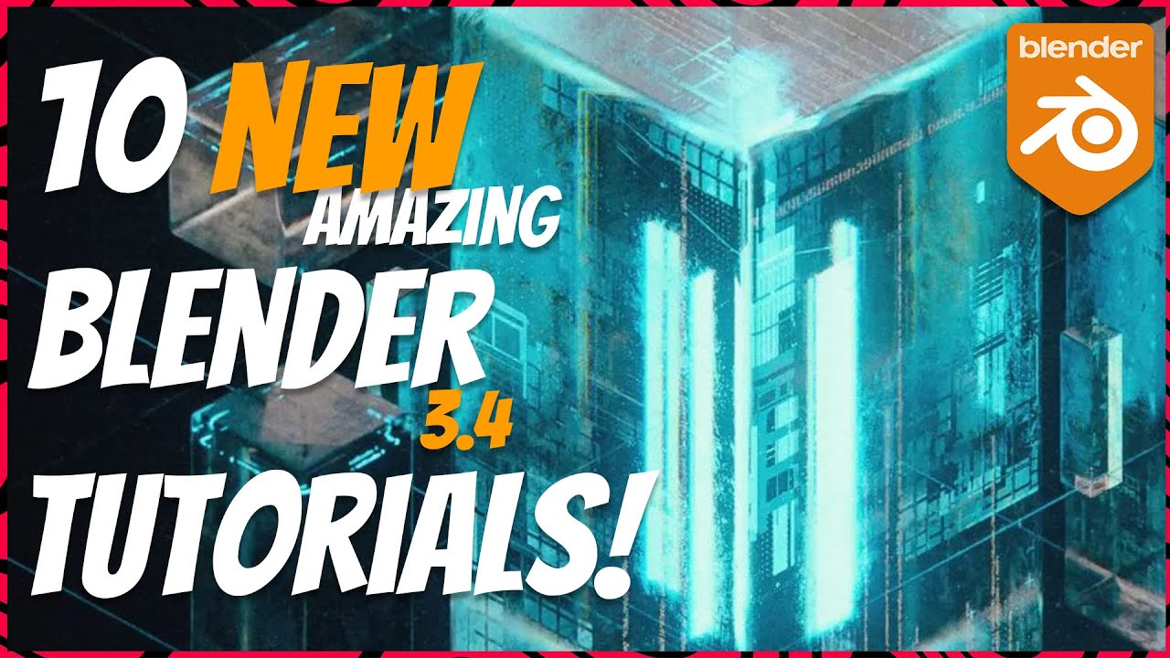 The Best New Blender 3 4 Tutorials 4 Youtube