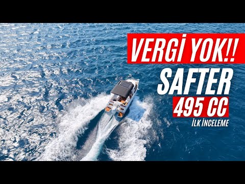 VERGİ YOK!! SAFTER 495 CC İLK KARŞILAŞMA NELER DEĞİŞTİ?