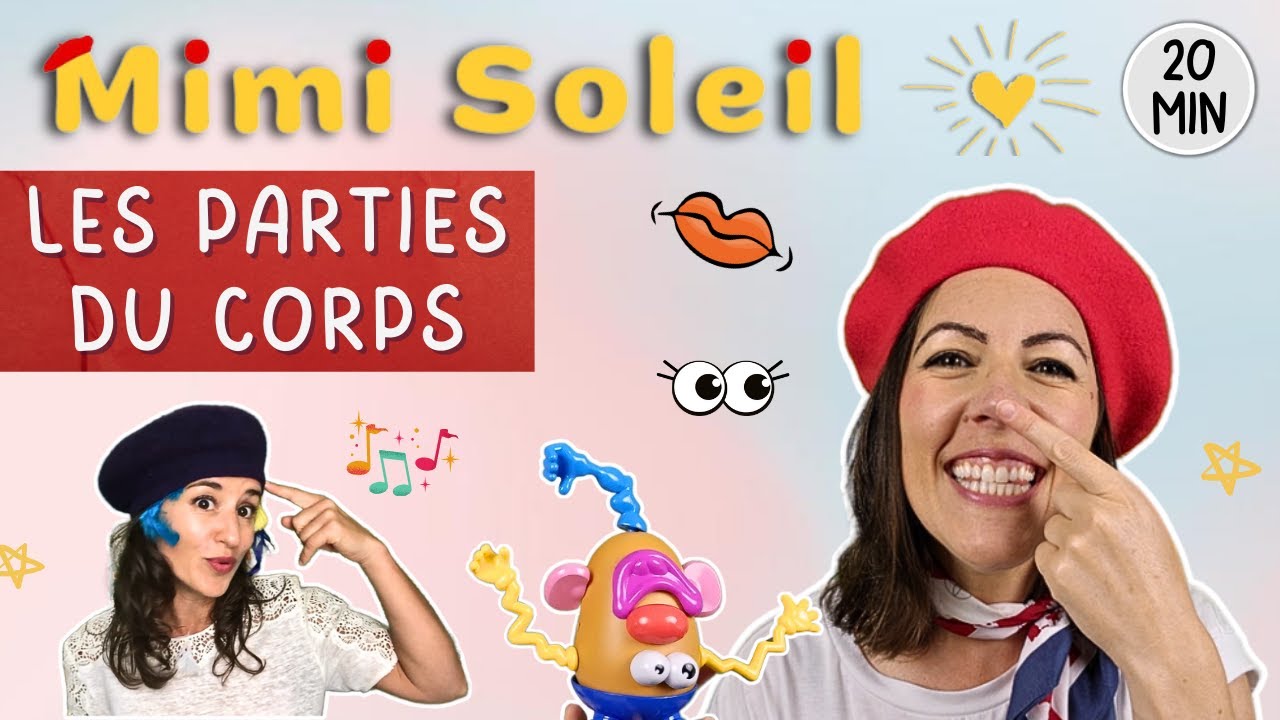 Les parties du corps avec Mimi Soleil + comptines | Vidéos éducatives ...