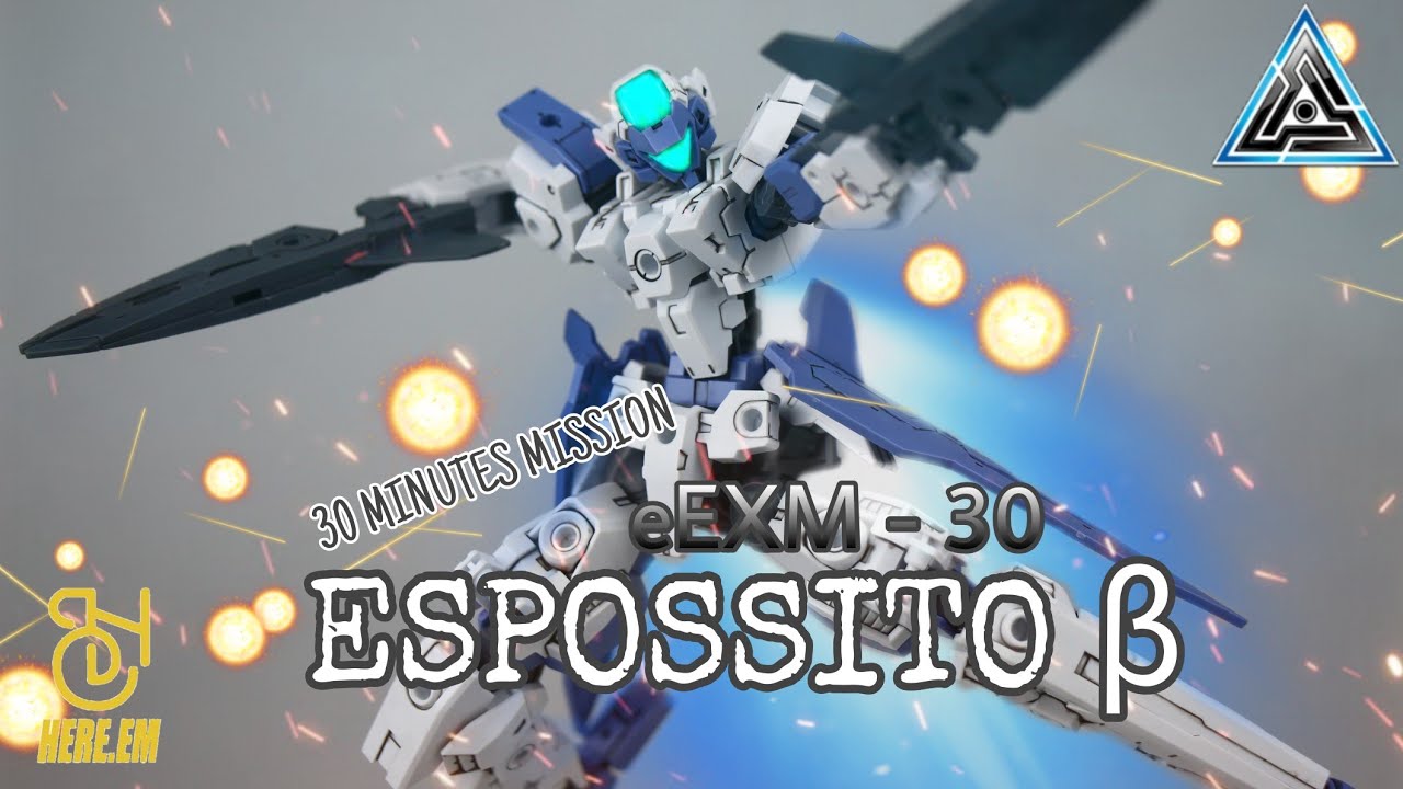 HOBBY TIME - 30MM 1/144 eEXM-30 ESPOSSITO Β (UNBOXING/SPEED BUILD ...