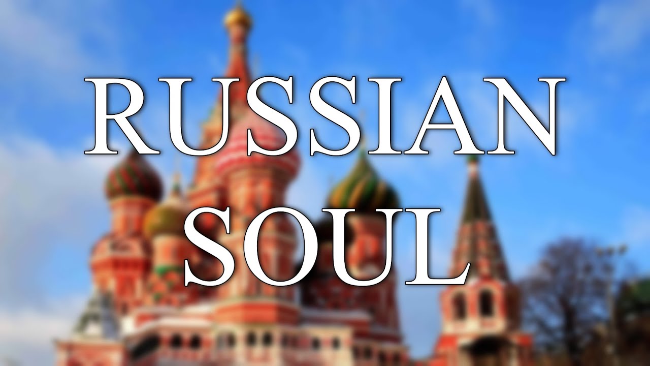 The Russian Soul Against The West - YouTube