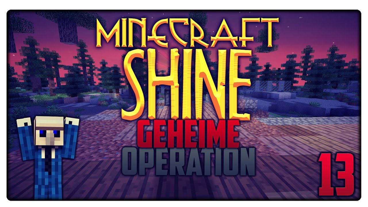 Geheime Operation! | Minecraft SHINE #13 | Vicevice - YouTube