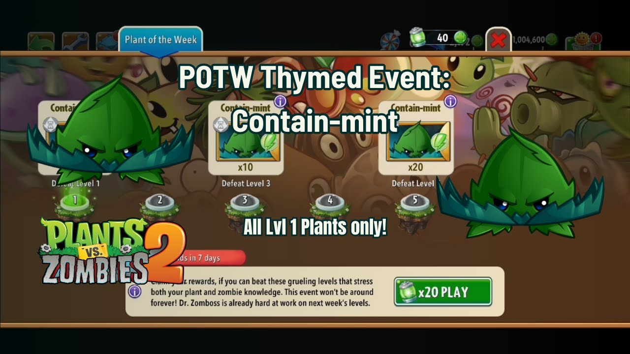 PvZ2 POTW Thymed Event: Contain-mint | Lvl 1 Plants - YouTube