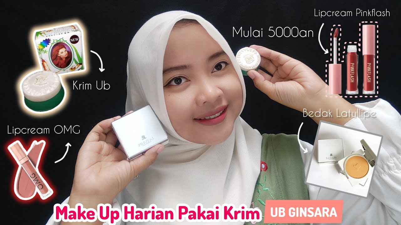 MAKE UP HARIAN PAKAI KRIM UB GINSENG || DAILY MAKE UP - YouTube