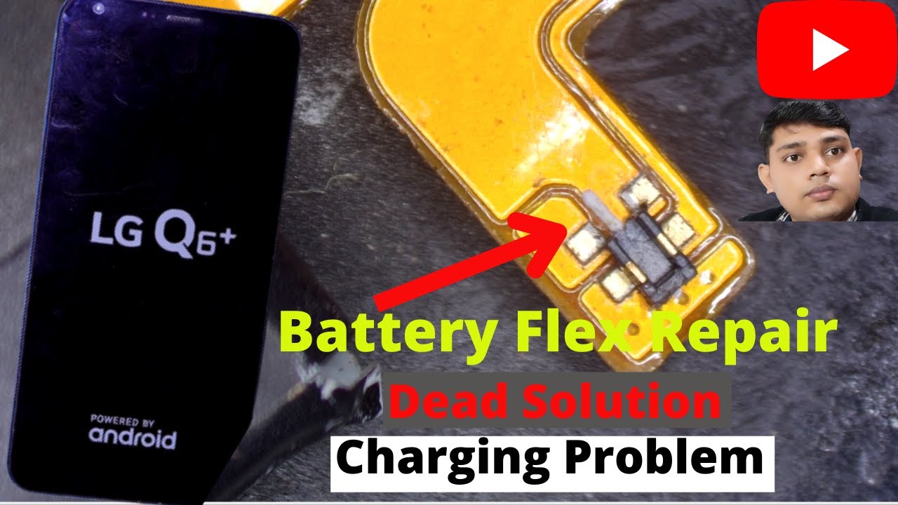 LG Q6+ Charging Problem Solution | LG Q6+ Dead Solution | LG Q6 ...